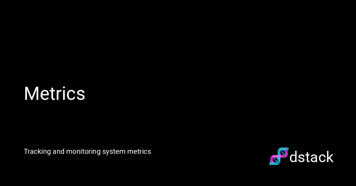 Metrics - dstack